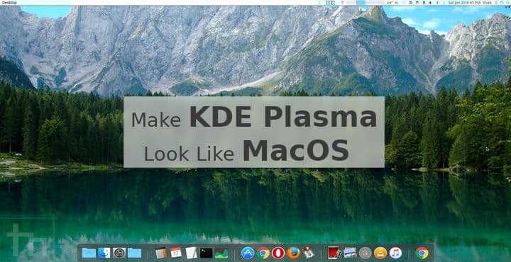 让您的 KDE Plasma 桌面看起来像 MacOS - Wwtyrd.com