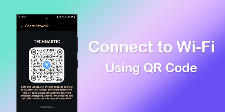 如何在 Android 上通过扫描二维码共享并连接到 Wi-Fi - Wwtyrd.com