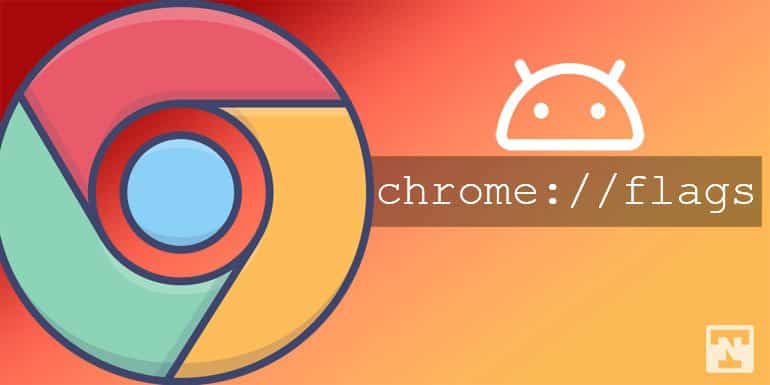 21 个适用于 Android 的最佳 Chrome 标志 (2024)