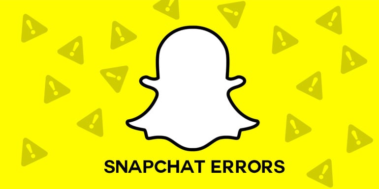 Snapchat 错误列表及其修复方法 - Wwtyrd.com