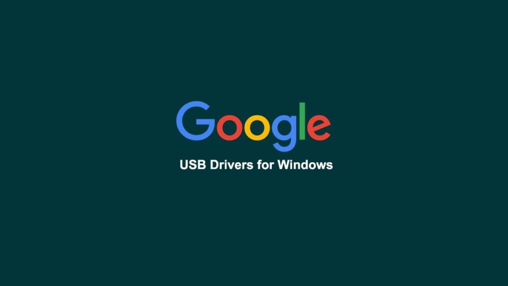 如何下载并安装适用于 Windows 的 Google USB 驱动程序 - Wwtyrd.com