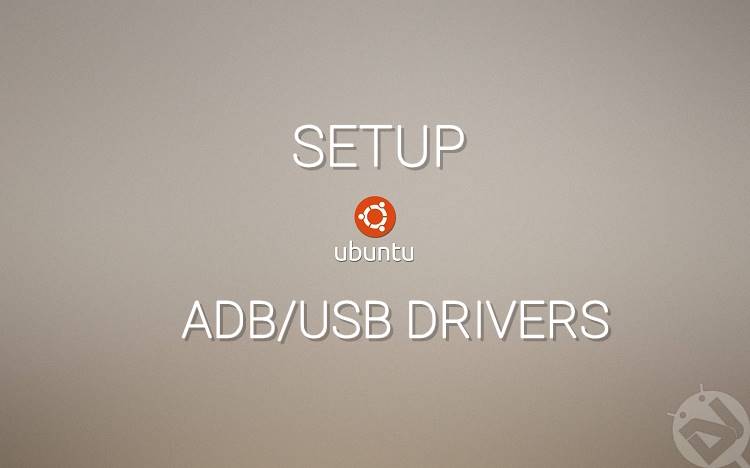 如何在 Ubuntu 上设置 ADB 和 USB 驱动程序