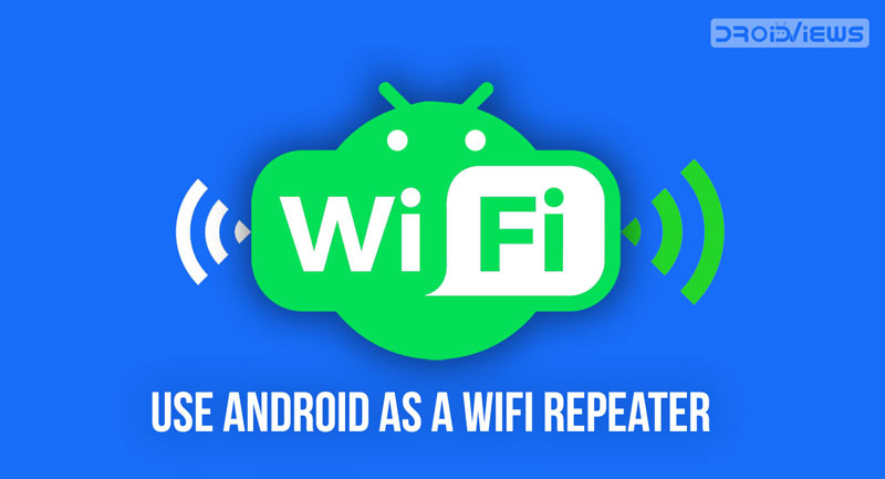 如何使用 Android 设备作为 WiFi 中继器