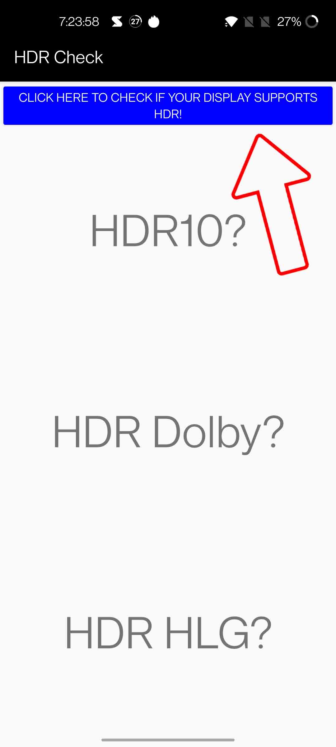 如何在手机上检查HDR支持及其版本 - Wwtyrd.com
