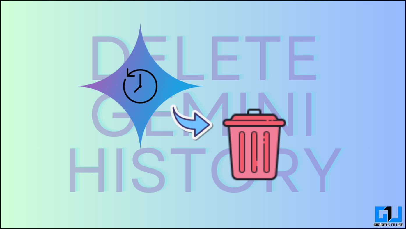 如何删除所有 Google Gemini 聊天记录、历史记录和活动 - Wwtyrd.com