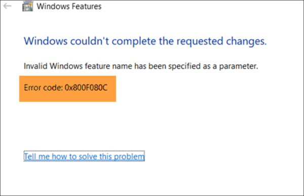 如何修复 Windows 10 上的错误 0X800F080C？ - Wwtyrd.com